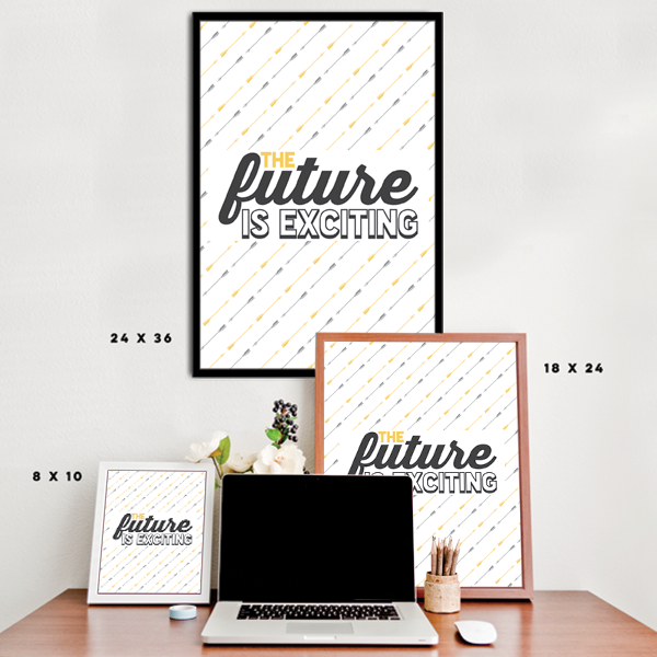 The Future Is Exciting – InspiredPosters